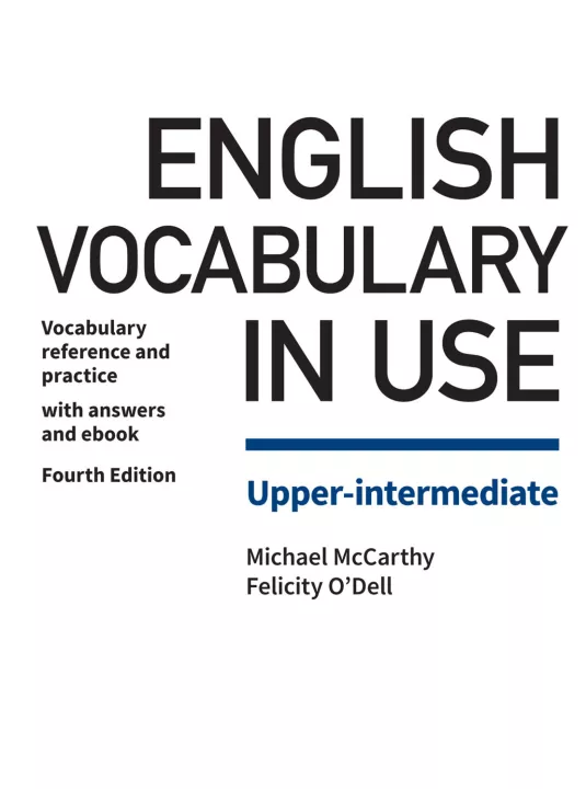 English vocabulary in use Upper-Intermediate (4th edition)
