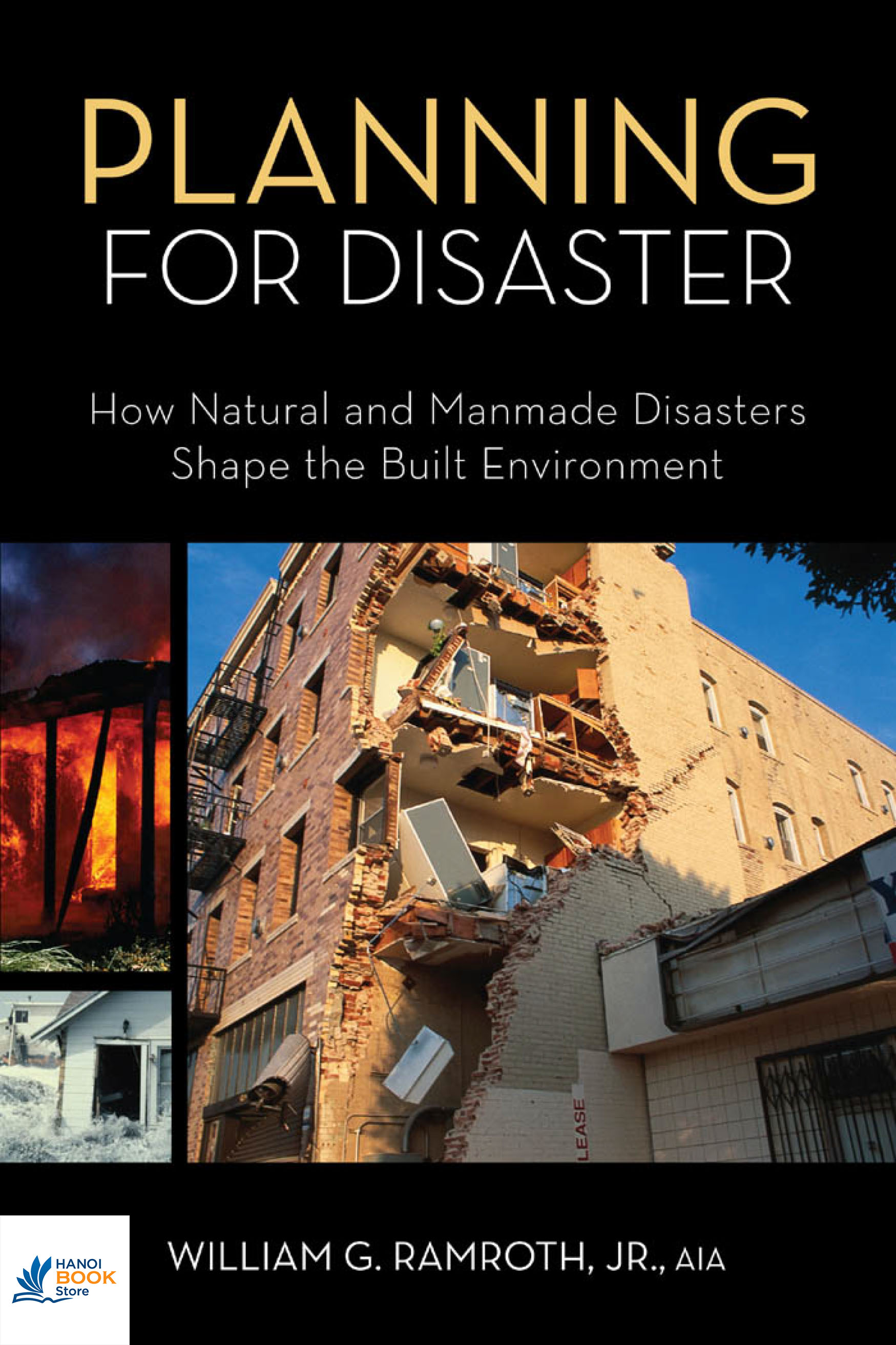 Sách Planning for Disaster - How Natural and Manmade Disasters Shape ...